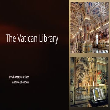 The-Vatican-Library is the most beautiful library | PPTX