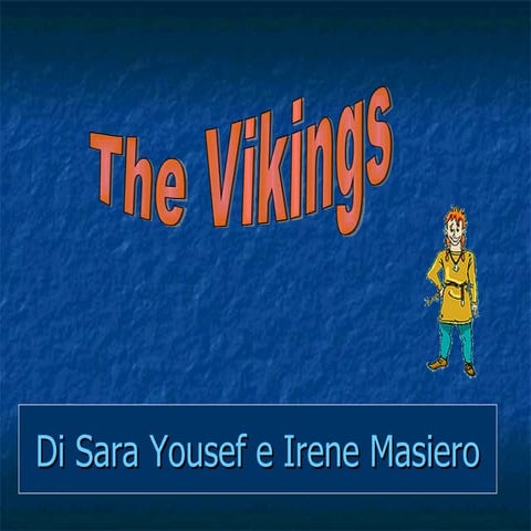 The Vikings | PPT