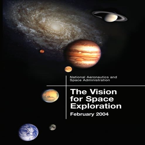 The Vision for Space Exploration | PDF