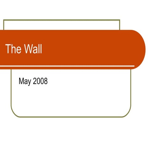 The Wall | PPT