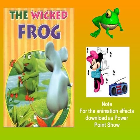 The Wicked Frog | PPS
