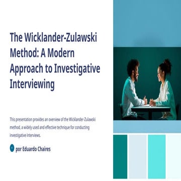 The-Wicklander-Zulawski-Method-A-Modern-Approach-to-Investigative ...