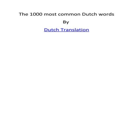 The 1000 most common dutch words | DOC