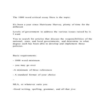 The 1000 word critical essay Here is the topicIts been a | DOCX