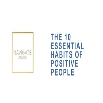 The 10 Essential Habits of Positive People.pptx