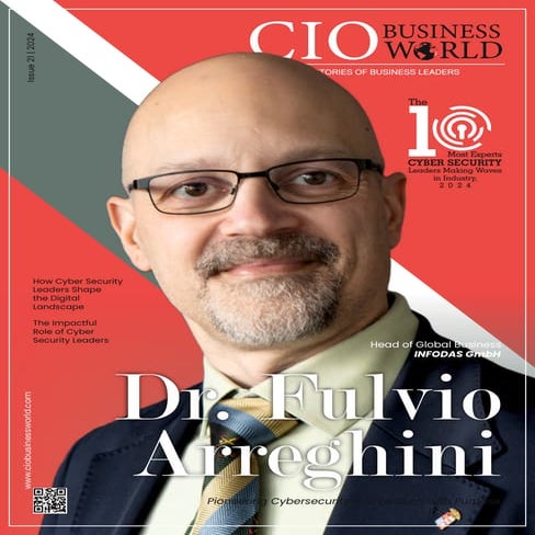 The 10 Most Experts Cyber Security Leaders Making Waves in Industry ...