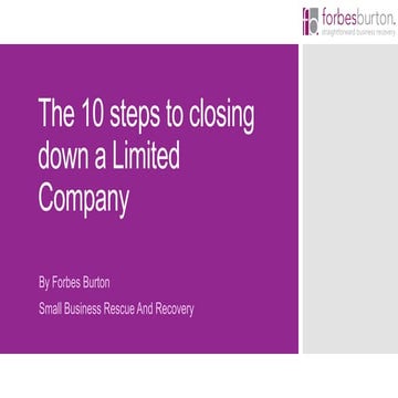 The 10 Steps To Closing A Limited Company | PPT