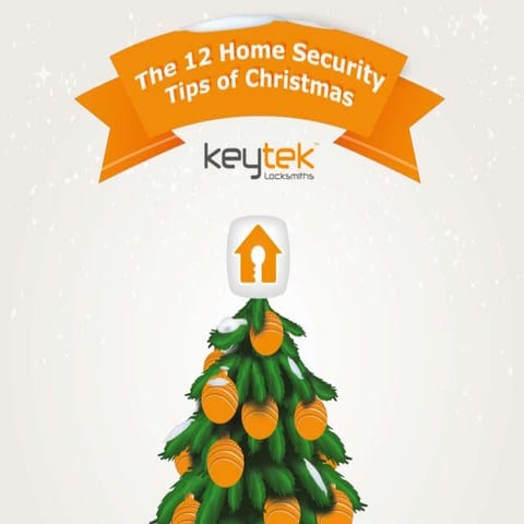 The 12 Home Security Tips of Christmas | PPTX
