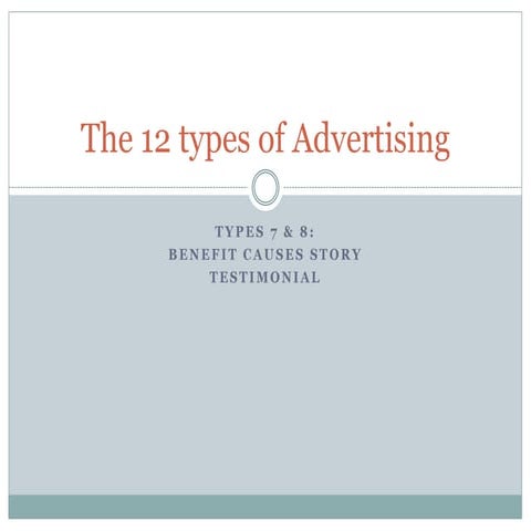 The 12 types of advertising 7&8 | PPT