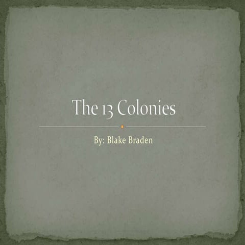 The 13 Colonies | PPT