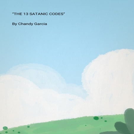 The 13 Satanic Codes For Self Power And Sovereignty | PDF