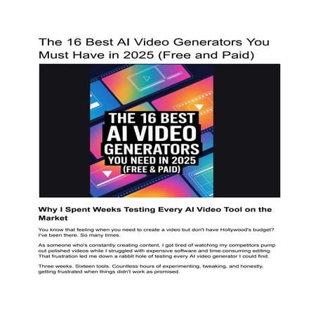 The 16 Best AI Video Generators You Must Have in 2025 (Free and Paid).pdf