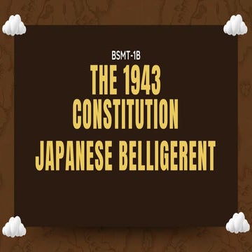 THE 1943 CONSTITUTION JAPANESE BELLIGERENT.pptx