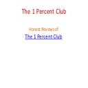 The 1 percent club reviews - check the 1 percent club