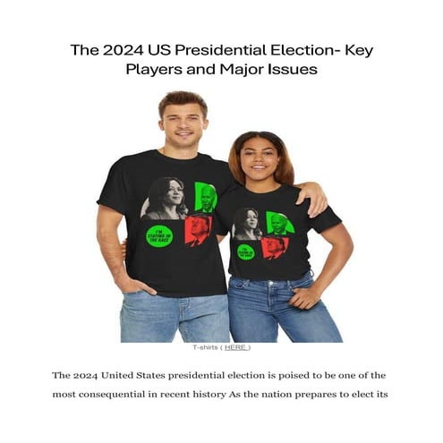 The 2024 US Presidential Election: Key Players and Major Issues | PDF