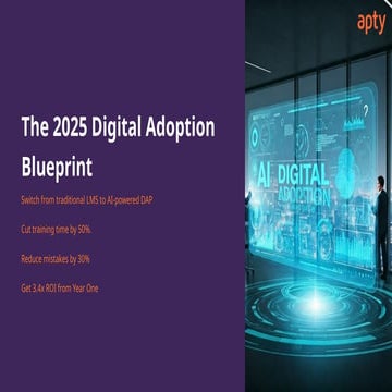 The 2025 Digital Adoption Blueprint.pptx