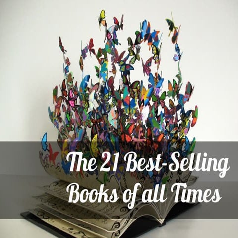The 21 Best-Selling Books of All Time | PDF