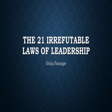 The 21 irrefutable laws of leadership.pptx