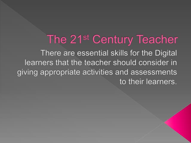 THE 21ST CENTURY TEACHER | PPTX