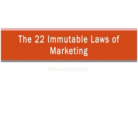 The 22 Immutable Laws Of Marketing | PPT