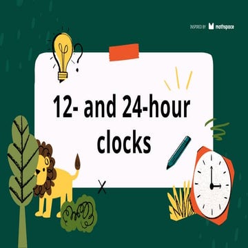 The 24-Hour Clock Educational Video in Playful Brushstroke Style.pptx