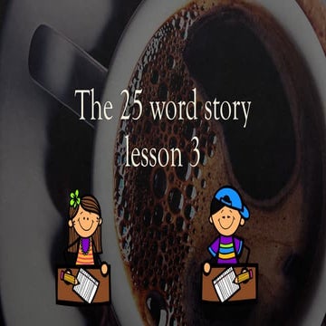 The 25 word story 3 I do We DO You DO.pptx
