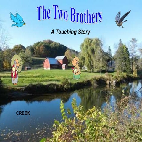 The Two Brothers - A Touching Story | PPT