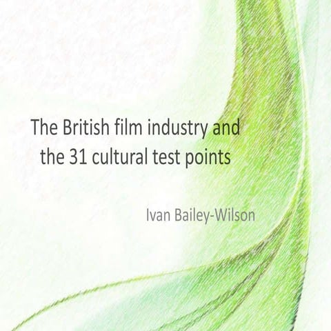 The 31 points of british film | PPTX