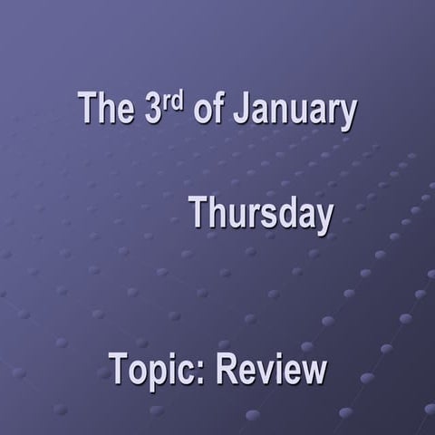 The 3rd of january | PPT
