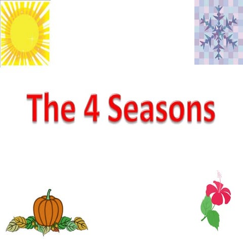 The 4 Seasons | PPTX