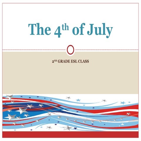 The 4th Of July | PPT