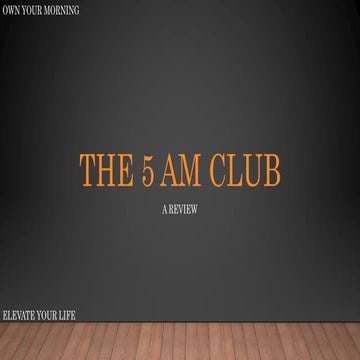 THE 5 AM CLUB.pptx