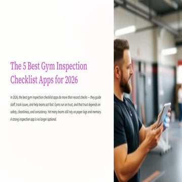 Top Gym Inspection Checklist Apps for 2026: Boost Safety & Efficiency | PDF