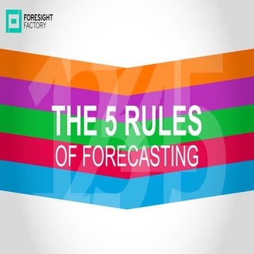 The 5 Rules Of Forecasting Ppt