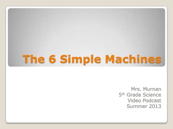 Simple Machines Presentation | PPT | Technology & Computing