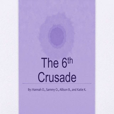 The 6th crusade social studies | PPTX