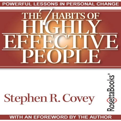 The 7 habits of highly effective people powerful lessons in personal ...