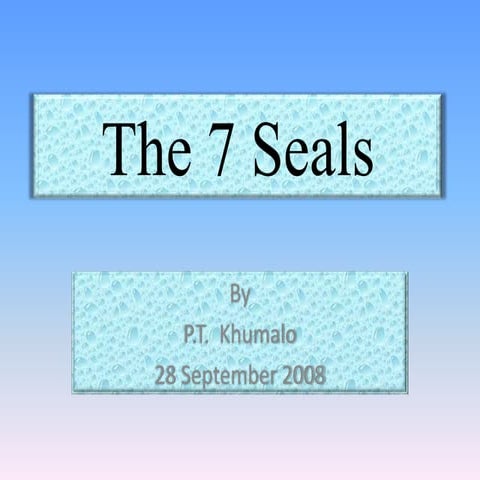 The 7 Seals | PPTX
