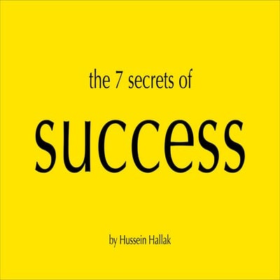 The 7 Secrets of Success | PDF