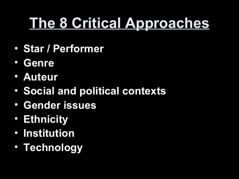 The 8 critical approaches