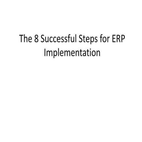 The_8_Successful_Steps_for_ERP_Implementation.pptx