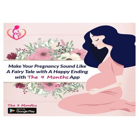 The 9 months app | PDF | Pregnancy | Reproductive Health