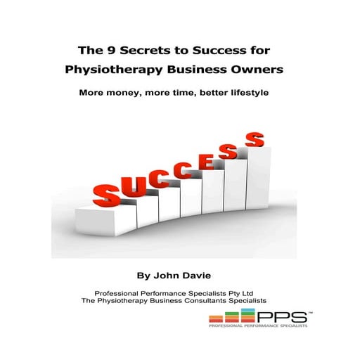 Tips for a successful Physiotherapy Practice | PDF | Physical Therapy ...