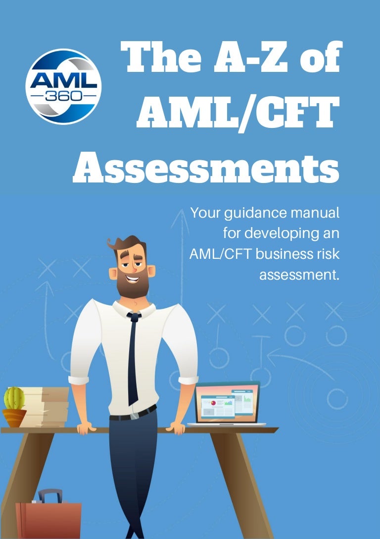 How to conduct an AML risk assessment How to conduct an AML risk assessment