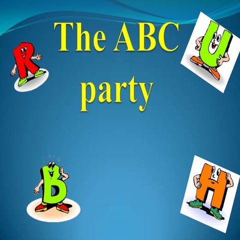 The abc party | PPT