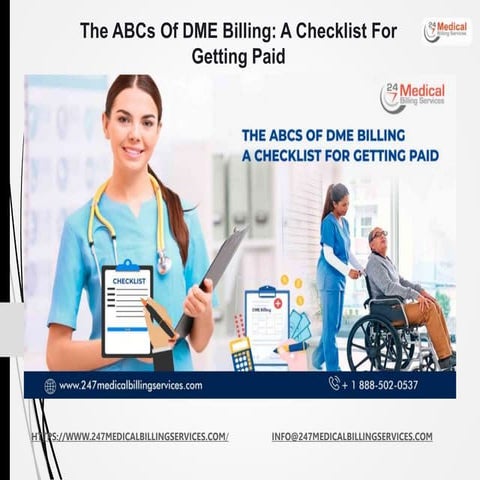 The ABCs Of DME Billing A Checklist For Getting Paid.pptx