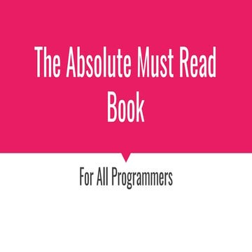 The Absolute Must Read Book For Programmers Ppt