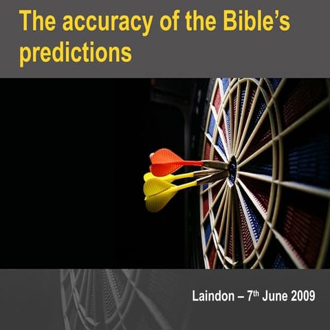 The Accuracy Of The Bible’S Predictions | PPT