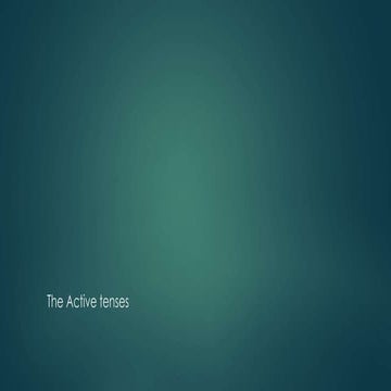 The active tenses | PPTX