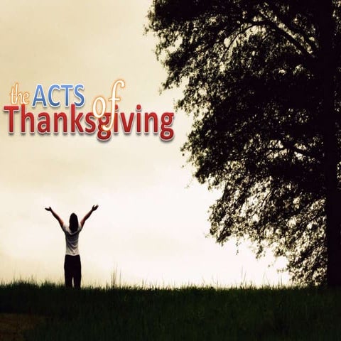 Thanksgiving is the act of praise to God | PPTX